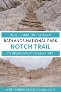 Hike The Awesome Notch Trail In Badlands National Park