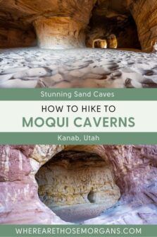 Moqui Caverns Kanab Utah: Hike To Stunning Sand Caves