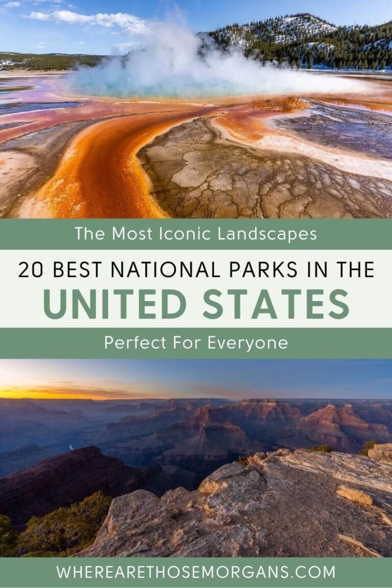 20 Best National Parks To Visit In The USA