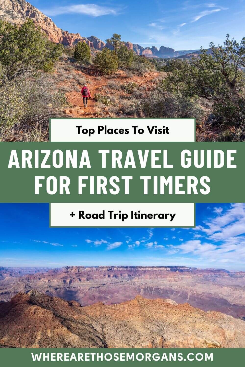 Arizona Travel Guide - Where Are Those Morgans