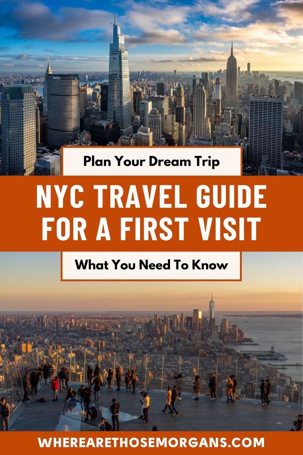 First Time In NYC: Ultimate Travel Guide