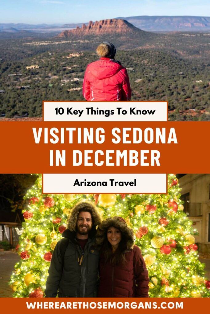 Visiting Sedona In December: 10 Things You Need To Know