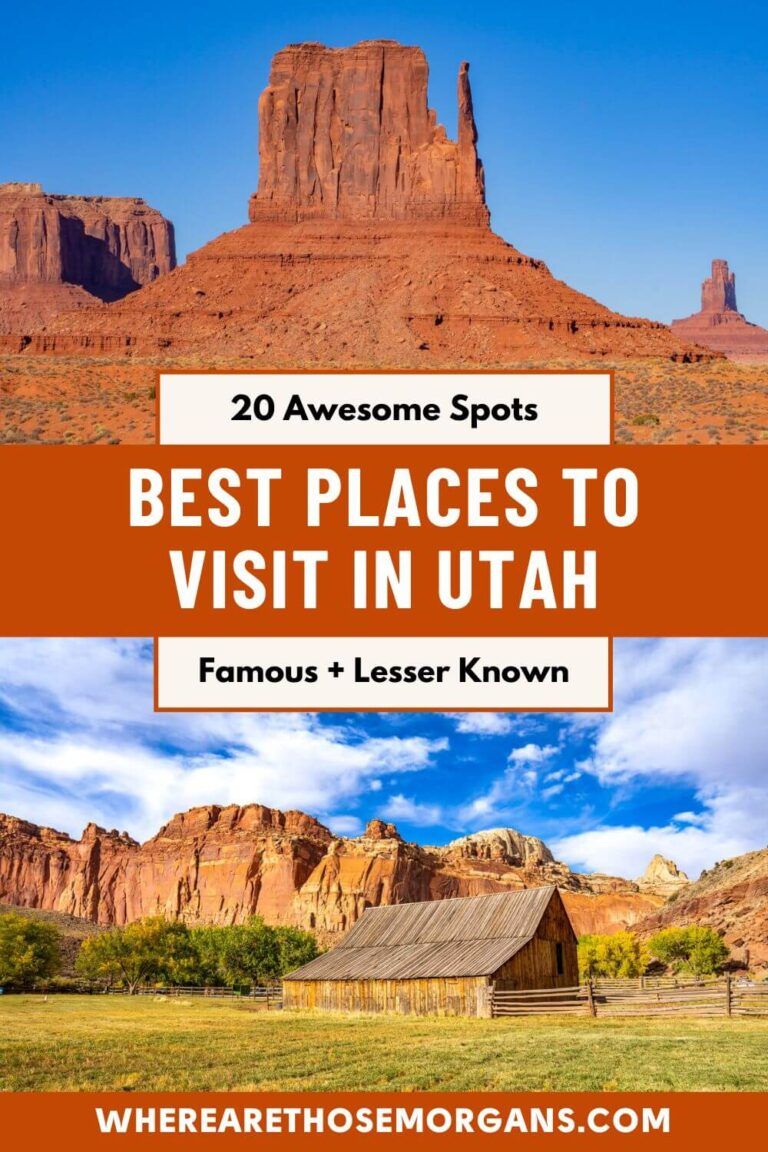 20 Amazing Places To Visit In Utah