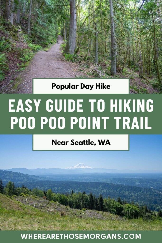 How To Hike Poo Poo Point Trail Near Seattle