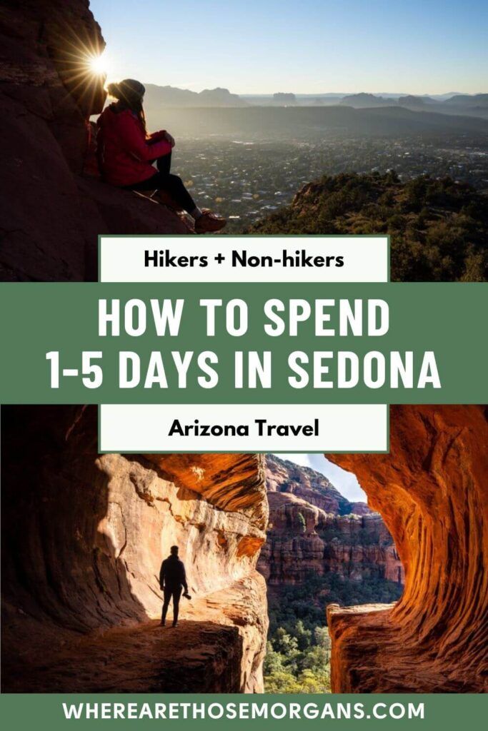1-5 Days Sedona Itinerary For Hikers + Non-Hikers