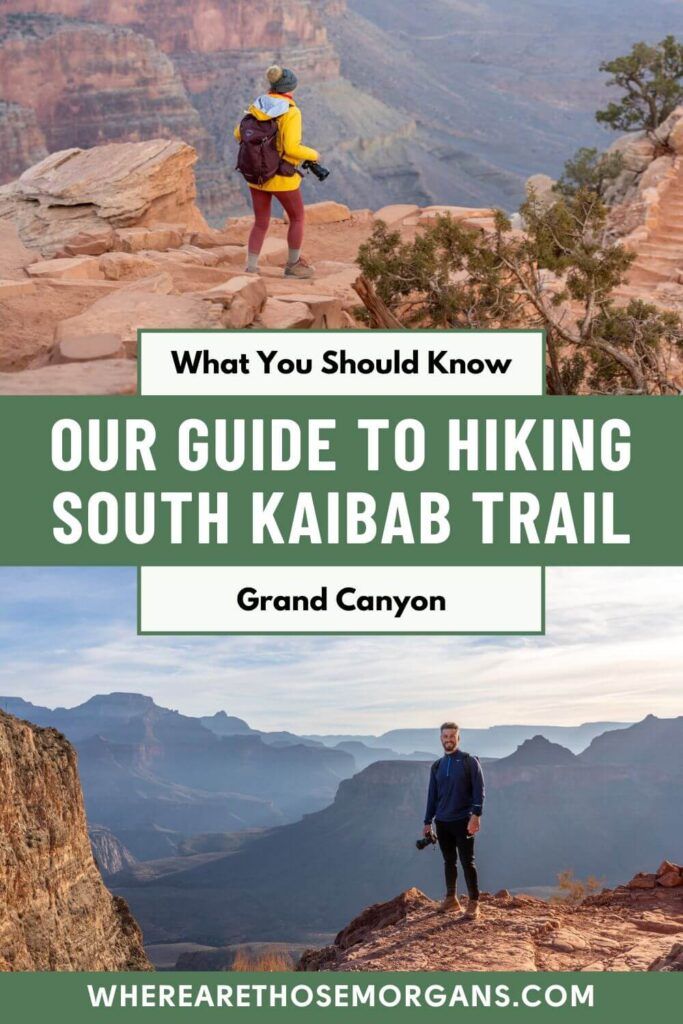 Guide To Hiking South Kaibab Trail Into The Grand Canyon